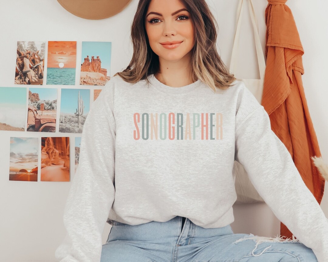 Sonographer Sweatshirt, Ultrasound Technologist Shirt, Sonography ...