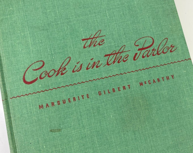 Vintage the Cook is in the Parlor by Marguerite Gilbert Mccarthy an ...