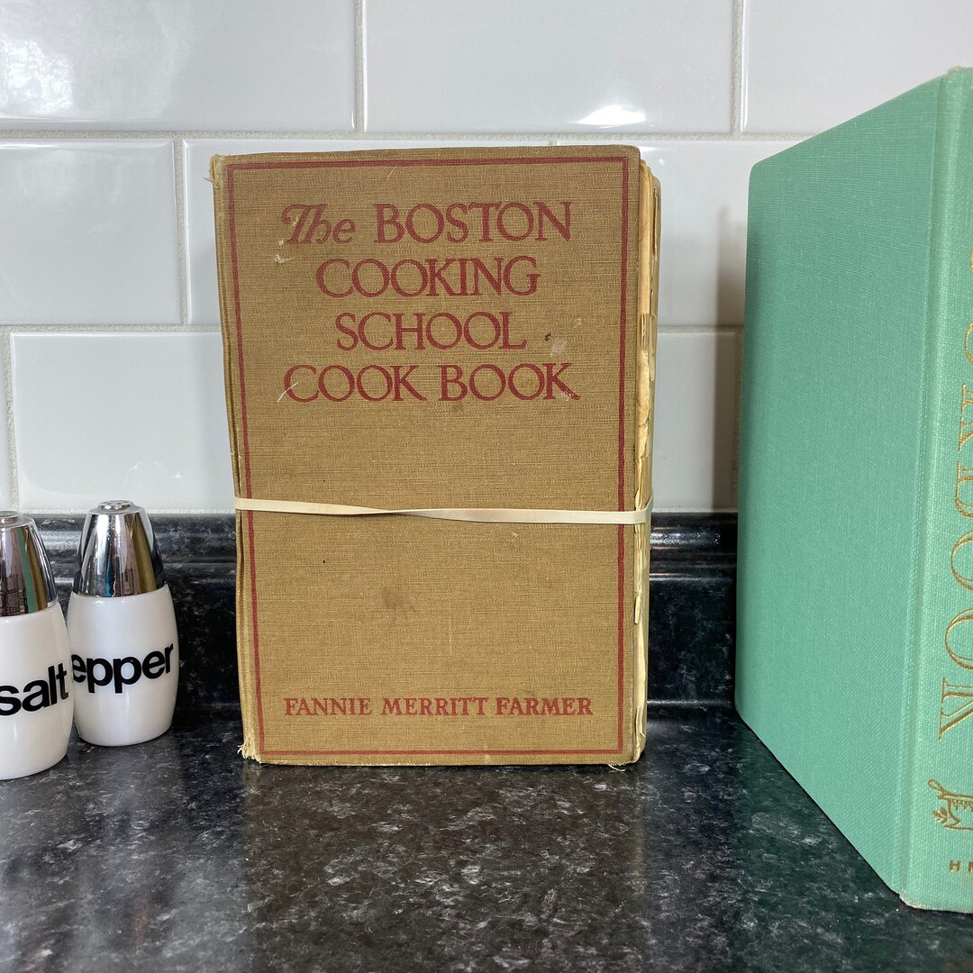 The Fannie Merritt Farmer Boston Cooking School Cookbook | Vintage Cook ...