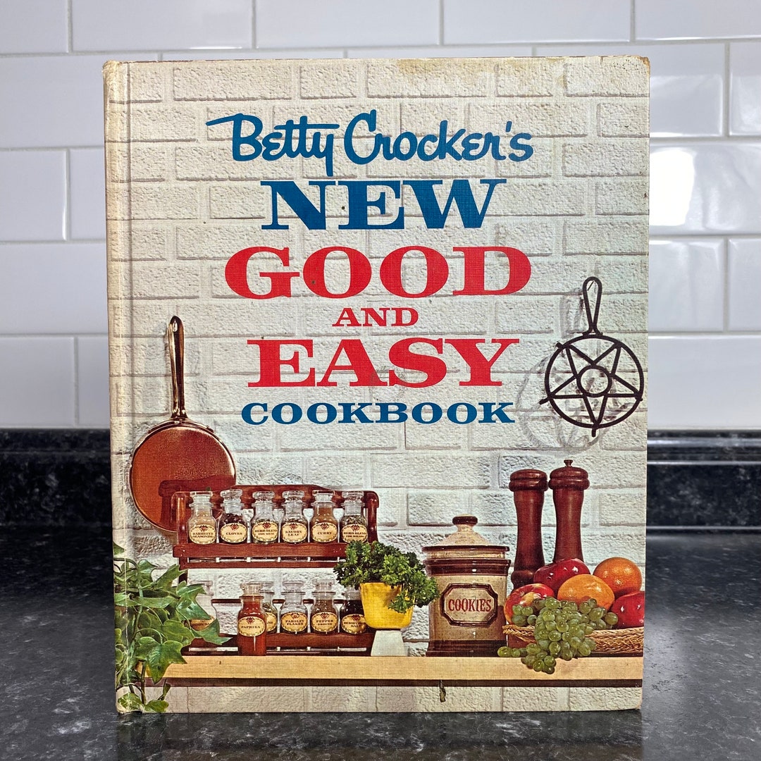 Vintage Betty Crocker's New Good and Easy Cook Book Hardcover, 1960s ...