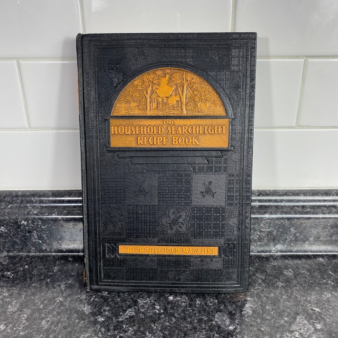 Vintage 1941 the Household Searchlight Recipe Book, Cookbook Hard Cover ...