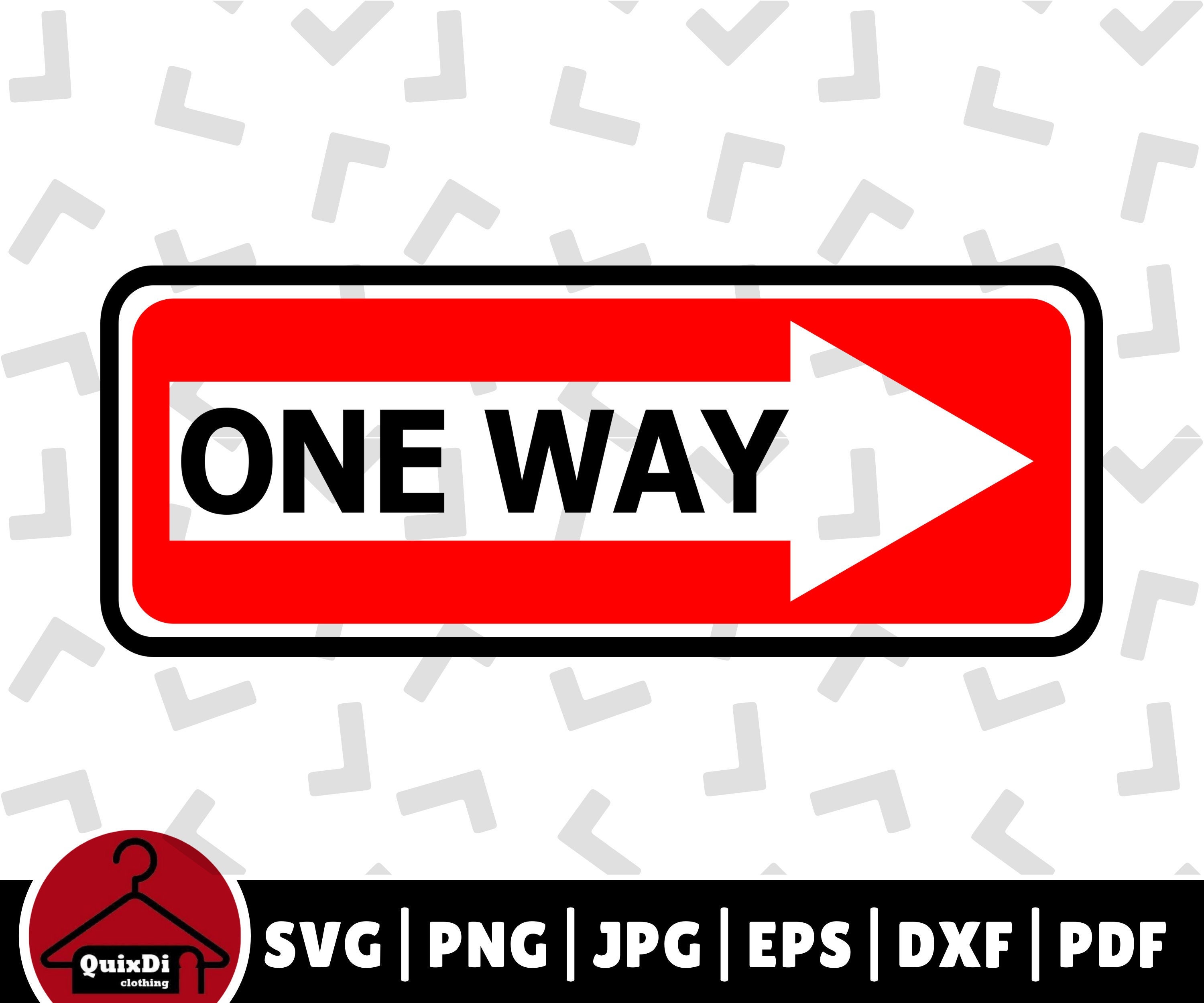 One Way Street Sign SVG, Road One Way Cnc File Silhouette Cricut ...