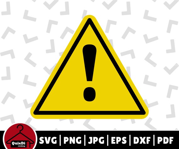 Warning Caution Sign Svg Danger Sign Svg Yellow Warning Sign - Etsy