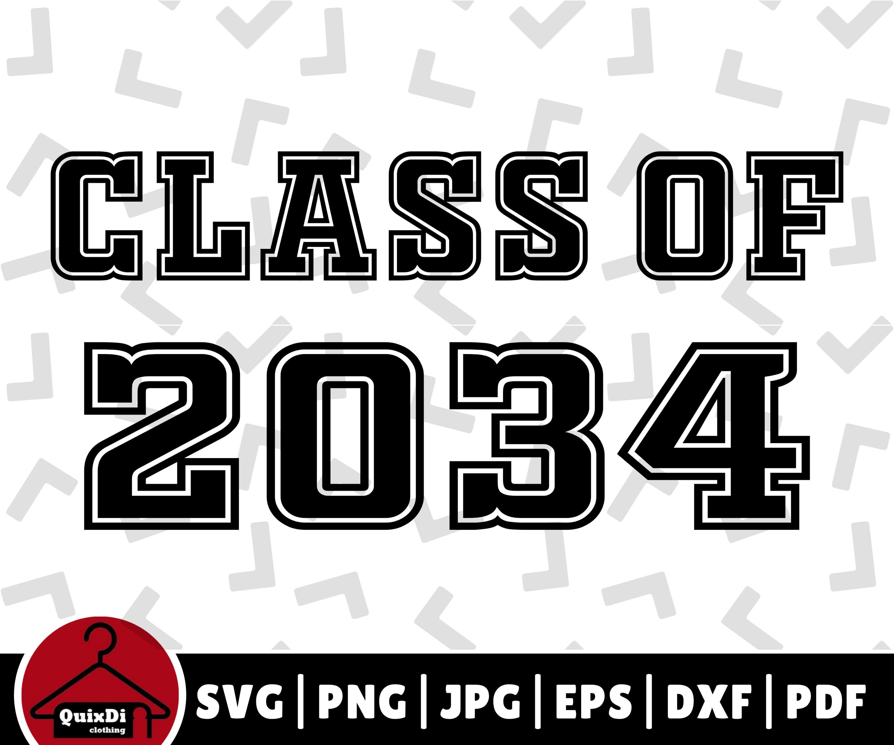 Class of 2034 Svg Class of 34 Graduation Cut File Sports - Etsy