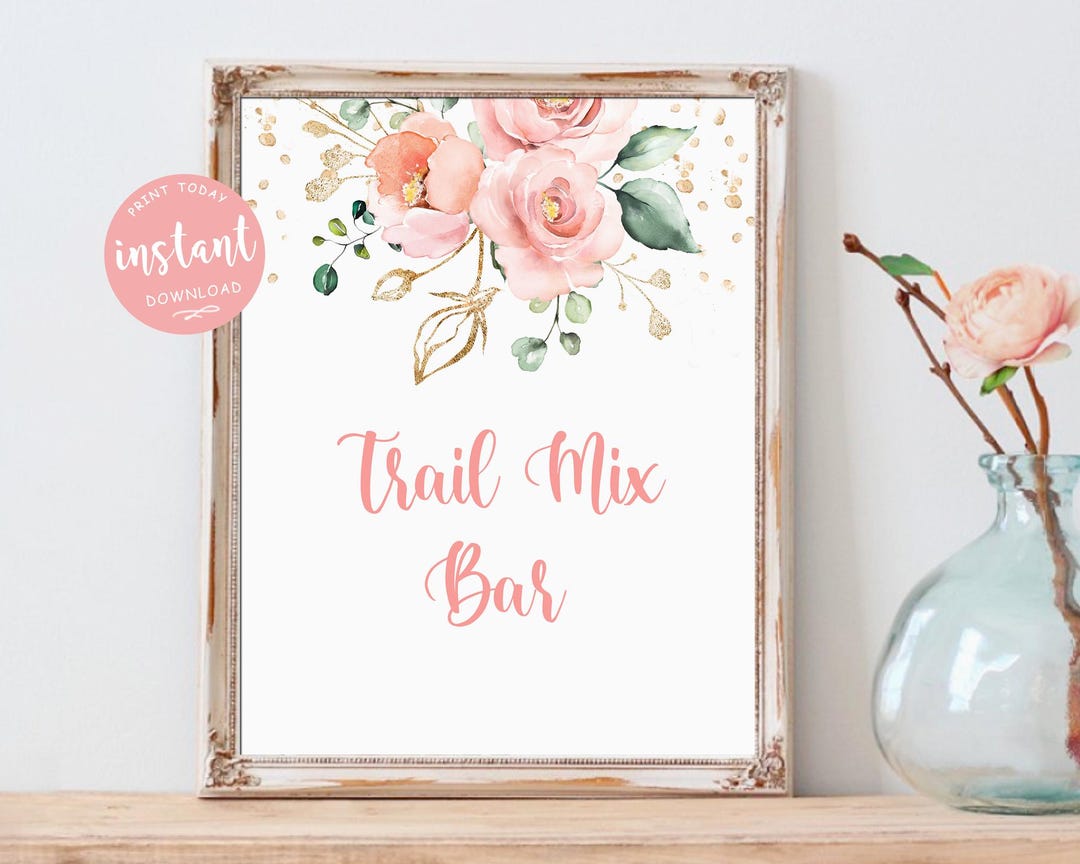 Trail Mix Bar Sign, Pink Floral Decor, Instant Download, 31 - Etsy