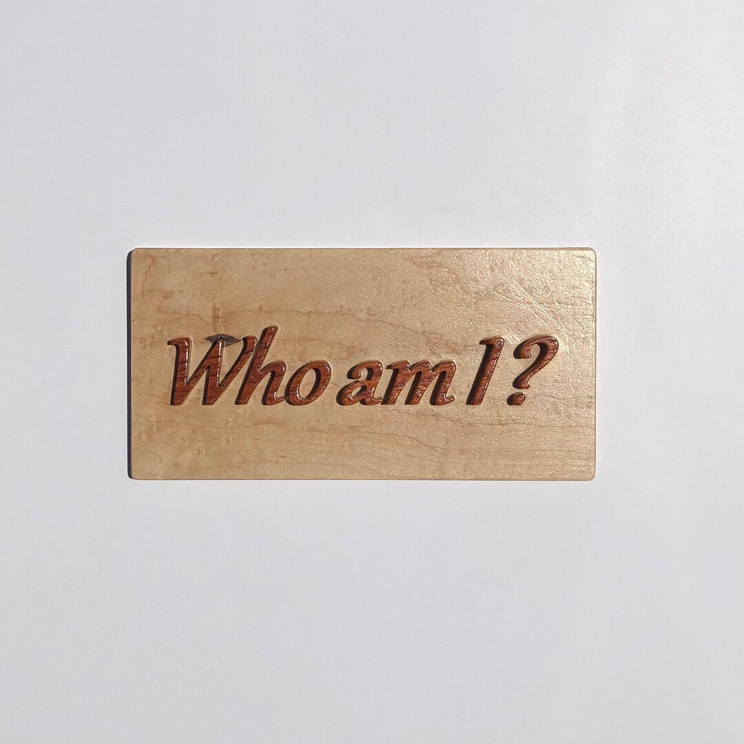 Who Am I ? Spiritual Reminder Sign ... Buddhism ... Hinduism ... Yoga ...