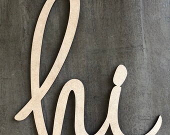 HI Sign Wall Deocr Front Door Sign Greetings Sign Wood - Etsy