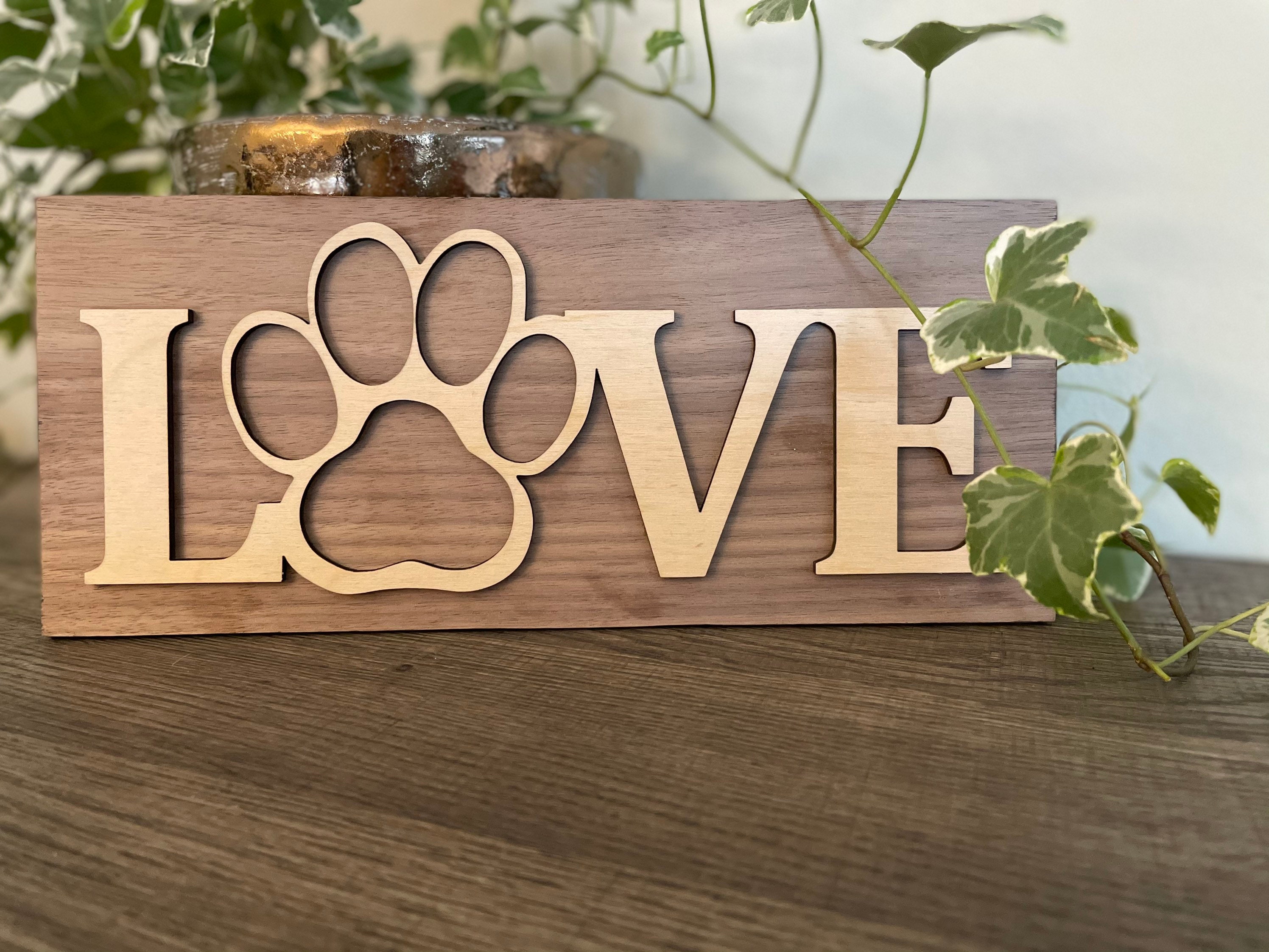 Pet Love Sign Paw Print Sign Dog Love Sign Cat Love Sign - Etsy
