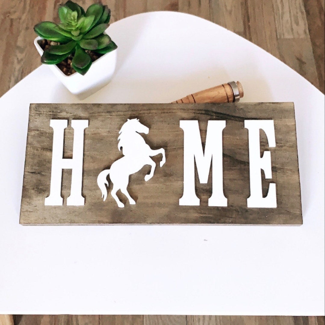 Home Sign Rustic Horse Sign Rustic Decor Wood Decor Country Sign Wall ...