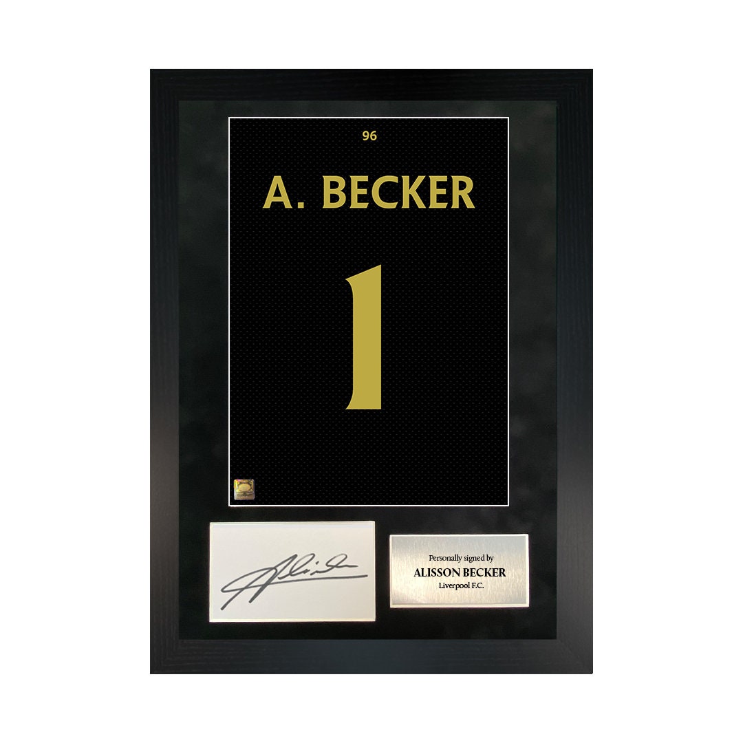 Alisson Becker | Hand-signed Shirt Back Poster Frame W/ COA - Etsy