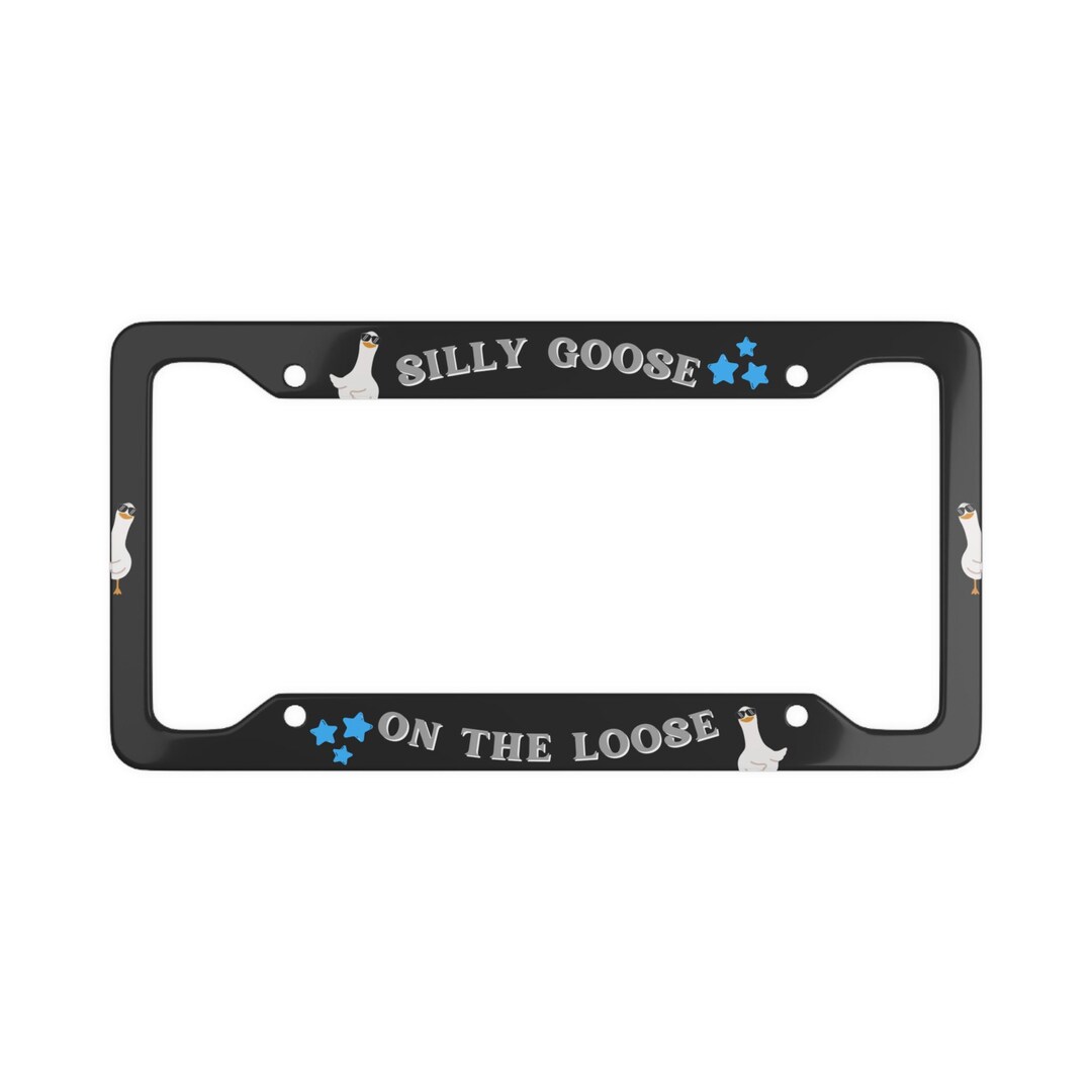 Silly Goose on the Loose, Black, License Plate Frame - Etsy