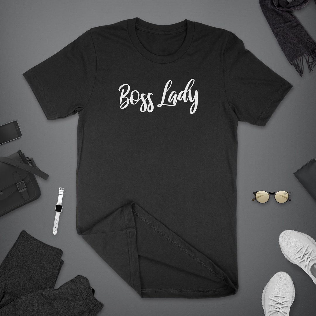 Boss Lady T-shirt, Women Worker Tees, Independent Tees, Bossed up T ...