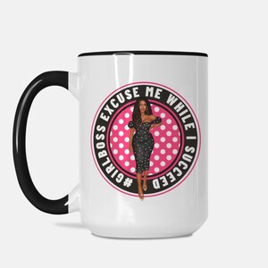 Excuse Me While I Succeed #girl Boss: Empower Your Sips! 15 Oz Mug - Etsy