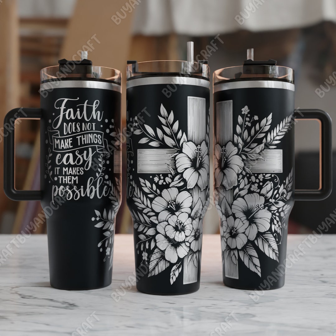 40oz Tumbler Wrap, Faith Tumbler Laser Design, Tumbler Laser Engraved ...