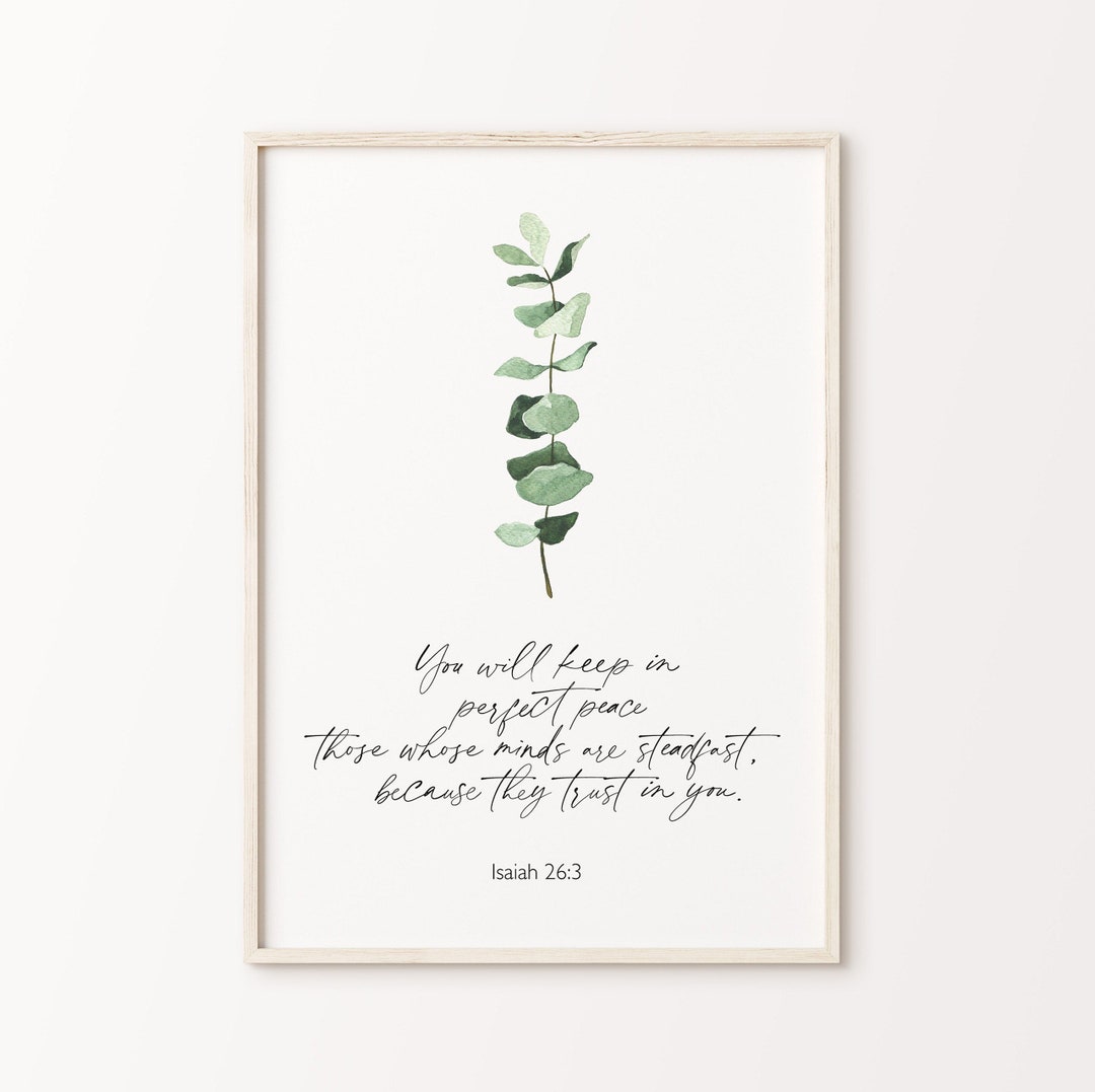 Isaiah 26:3, Bible Verse Art Print, You Will Keep in Perfect Peace ...