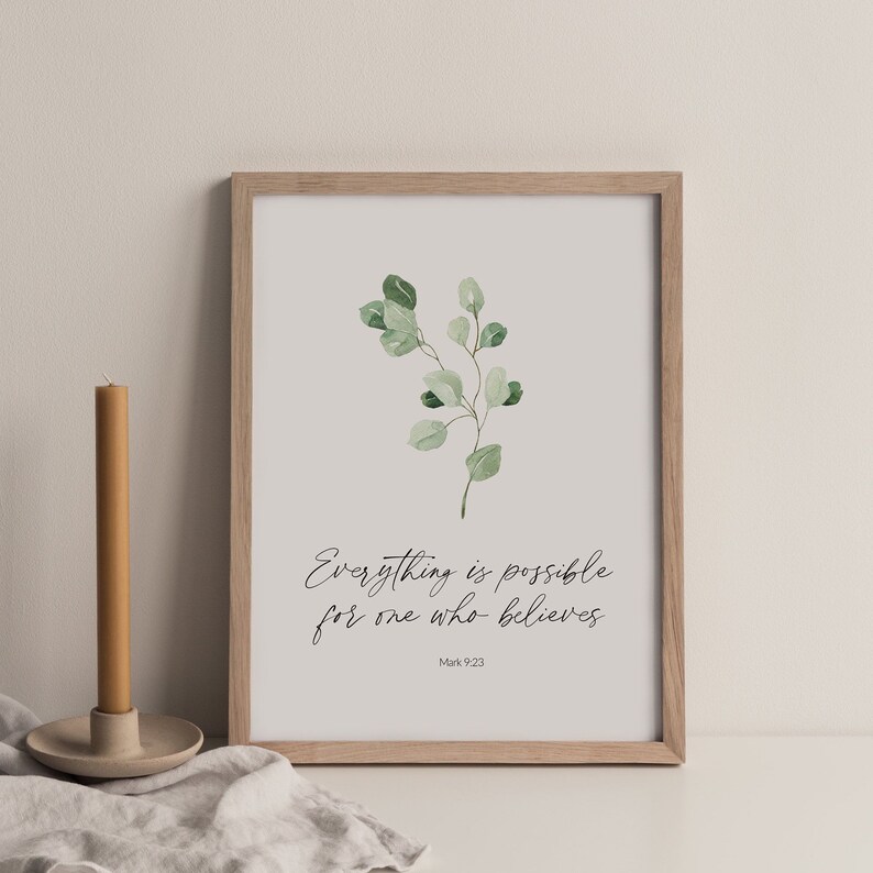 Mark 9:23, Bible Verse Art Print, Everything is Possible for One ...