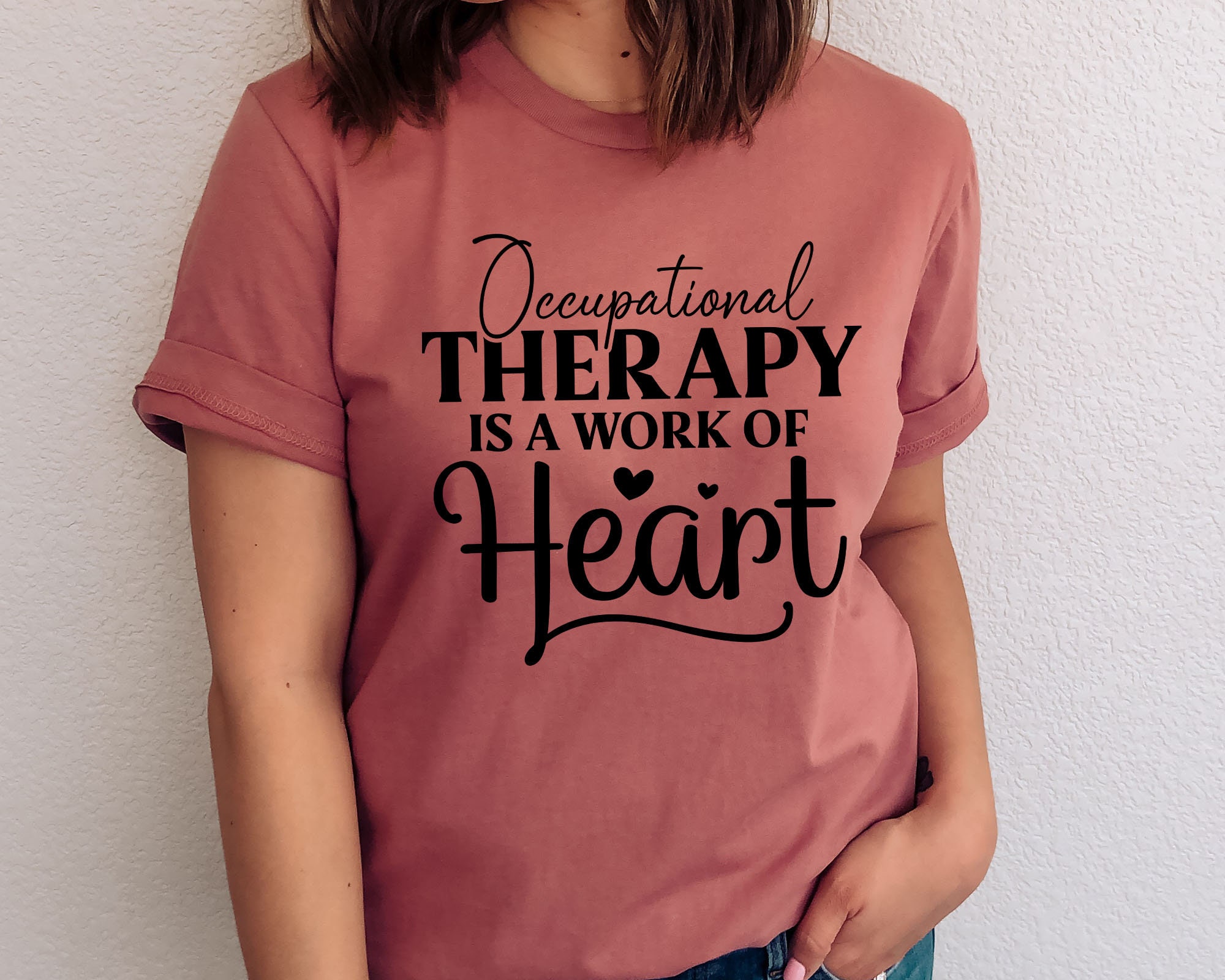 Occupational Therapy is a Work of Heart Svg OT Svg - Etsy