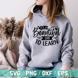 It's A Beautiful Day to Learn Svg, Teacher Svg File, Teacher Gift Idea ...