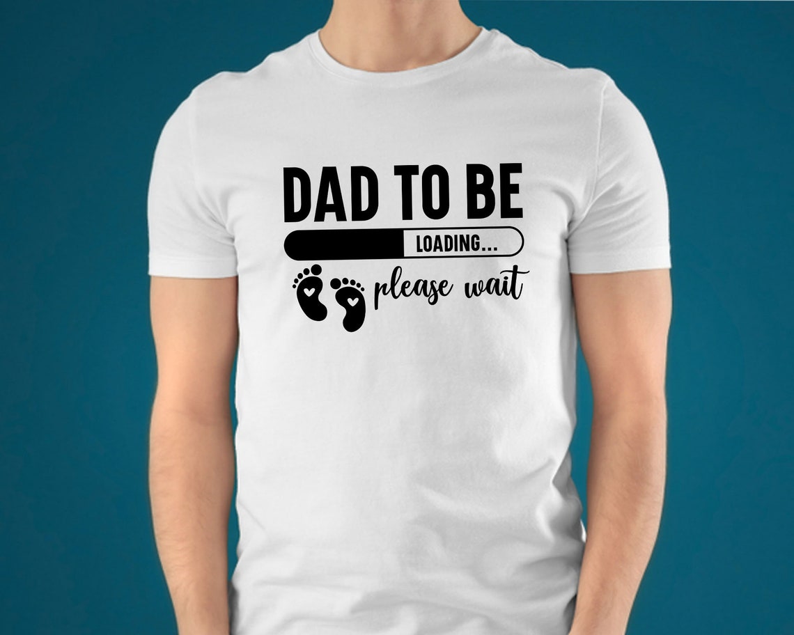 Dad to Be Svg, First Time Dad Svg, Future Dad Svg, Dad Svg, New Dad ...