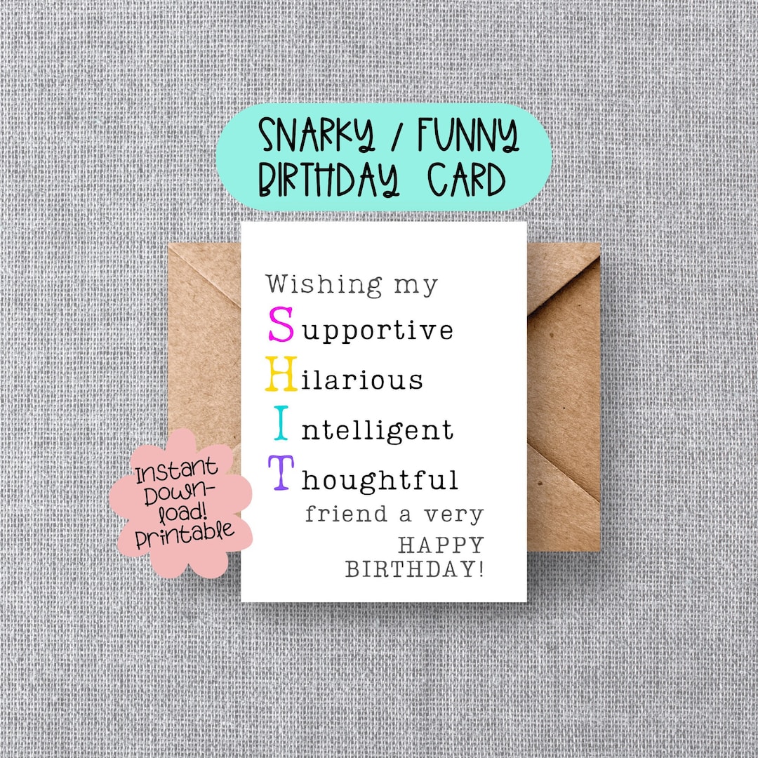 FUNNY SARCASTIC Birthday Card for Supportive, Hilarious, Intelligent ...
