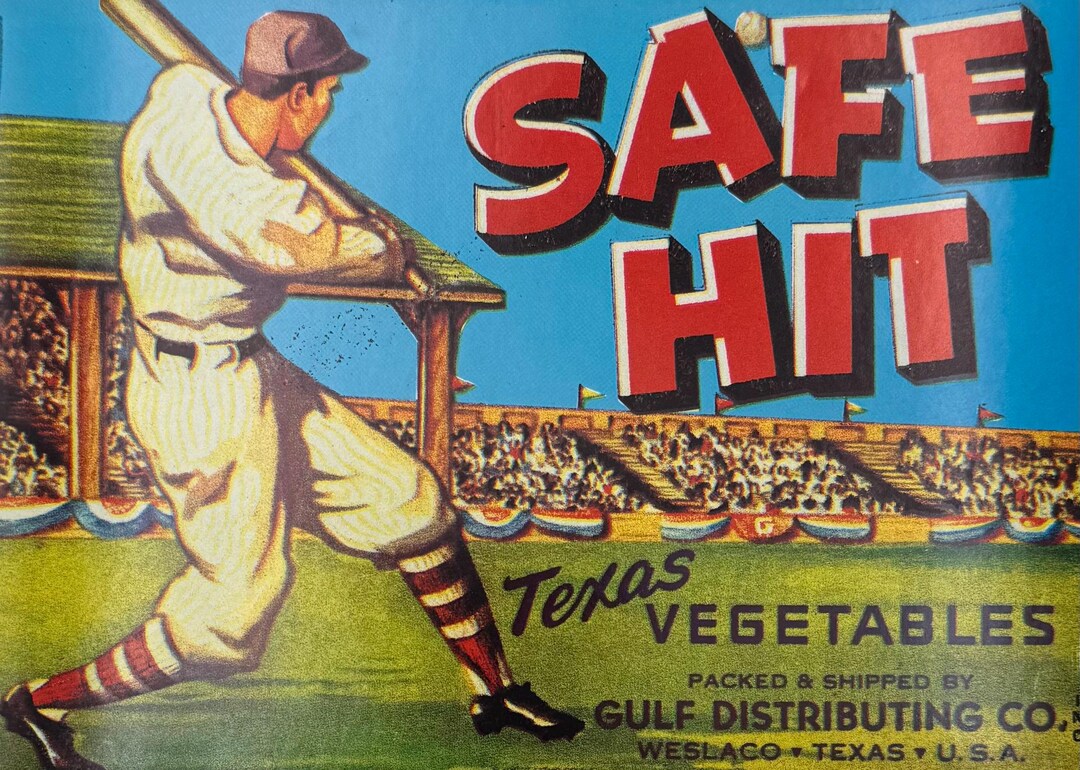 Vintage Baseball Theme Crate Label, Safe Hit Texas Vegetables, 1940s ...