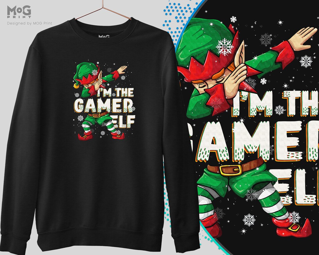 I'm the Gamer Elf Sweatshirt, Funny Christmas Elf Xmas Costume,elf ...
