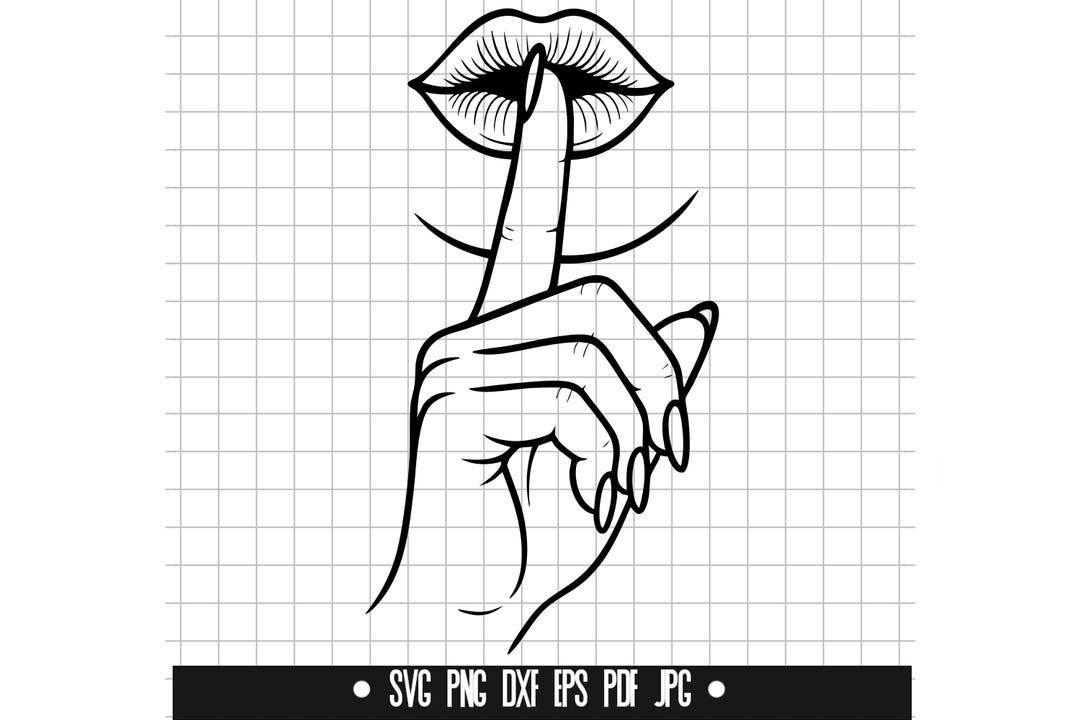 Shhh Svg, Silence Svg, Woman Finger Lips Svg, Feminine Svg, Quiet Svg ...