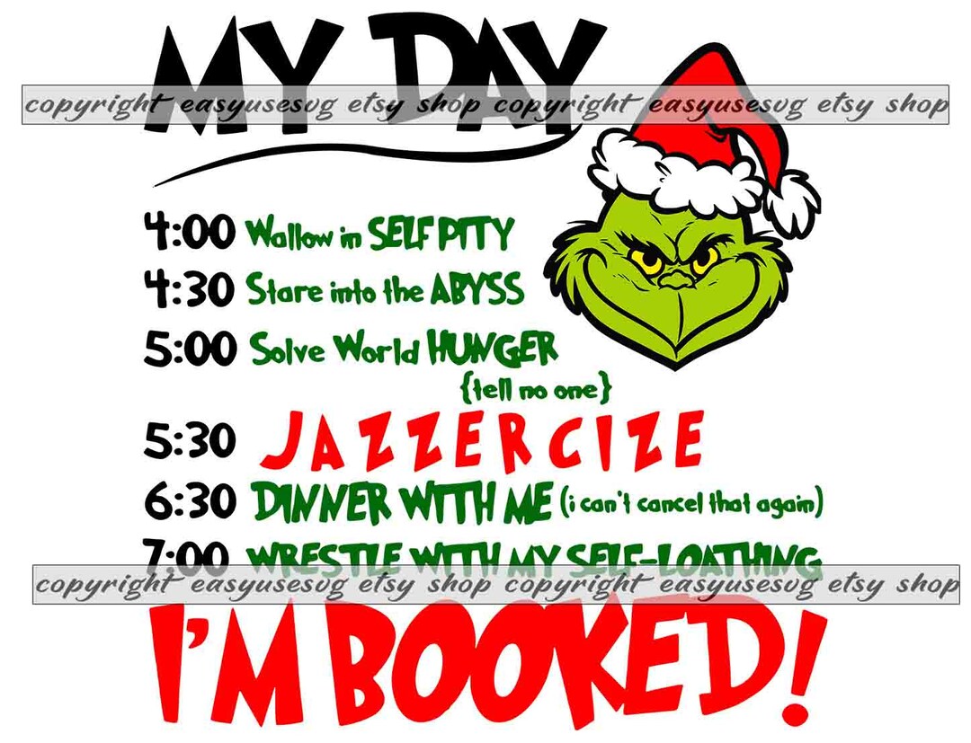 Mi día Grinch SVG, Horario Grinch, Estoy reservado SVG DXF Png Archivo ...