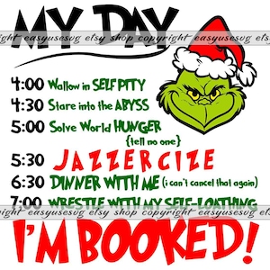 Mi día Grinch SVG, Horario Grinch, Estoy reservado SVG DXF Png Archivo ...