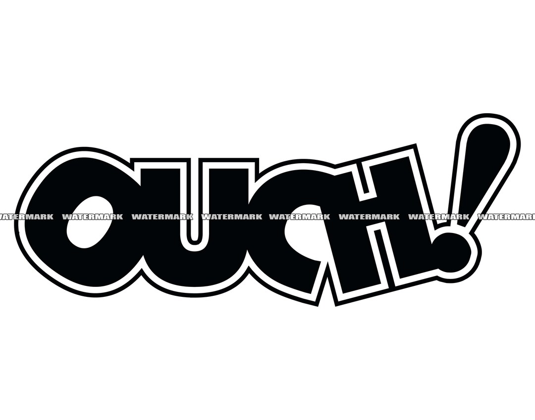 Ouch SVG, Ouch Cut File, Ouch DXF, Ouch PNG, Ouch Clipart, Ouch ...