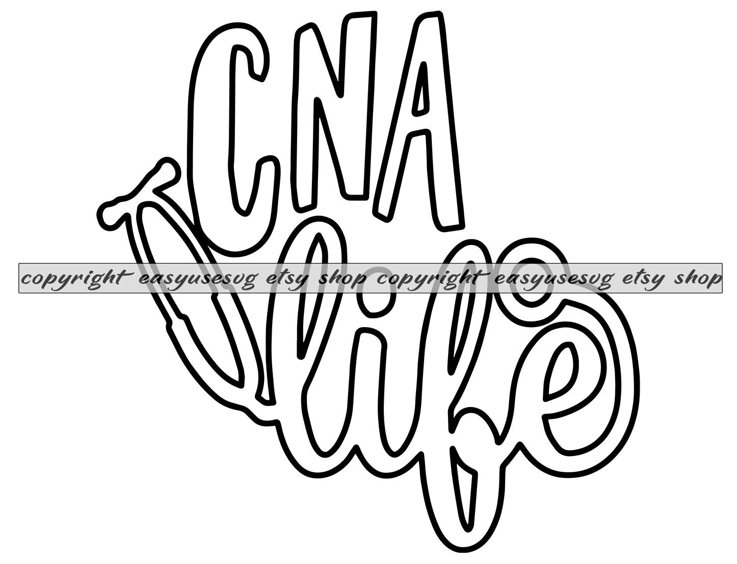 Cna Life Outline SVG SVG DXF Png Clipart Silhouette Cut File - Etsy ...