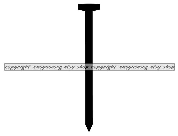 Construction Nail Svg Nail SVG Nail DXF Nail PNG Nail | Etsy