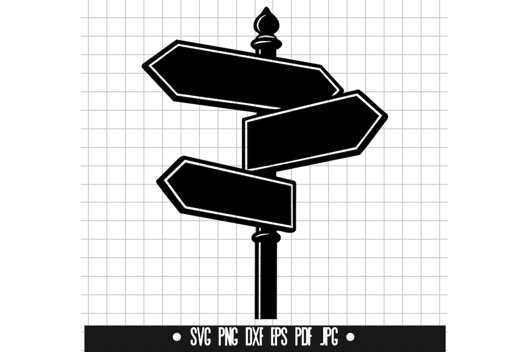 Direction Sign SVG, Arrow Sign DXF, Signpost PNG, Sign Cut File ...
