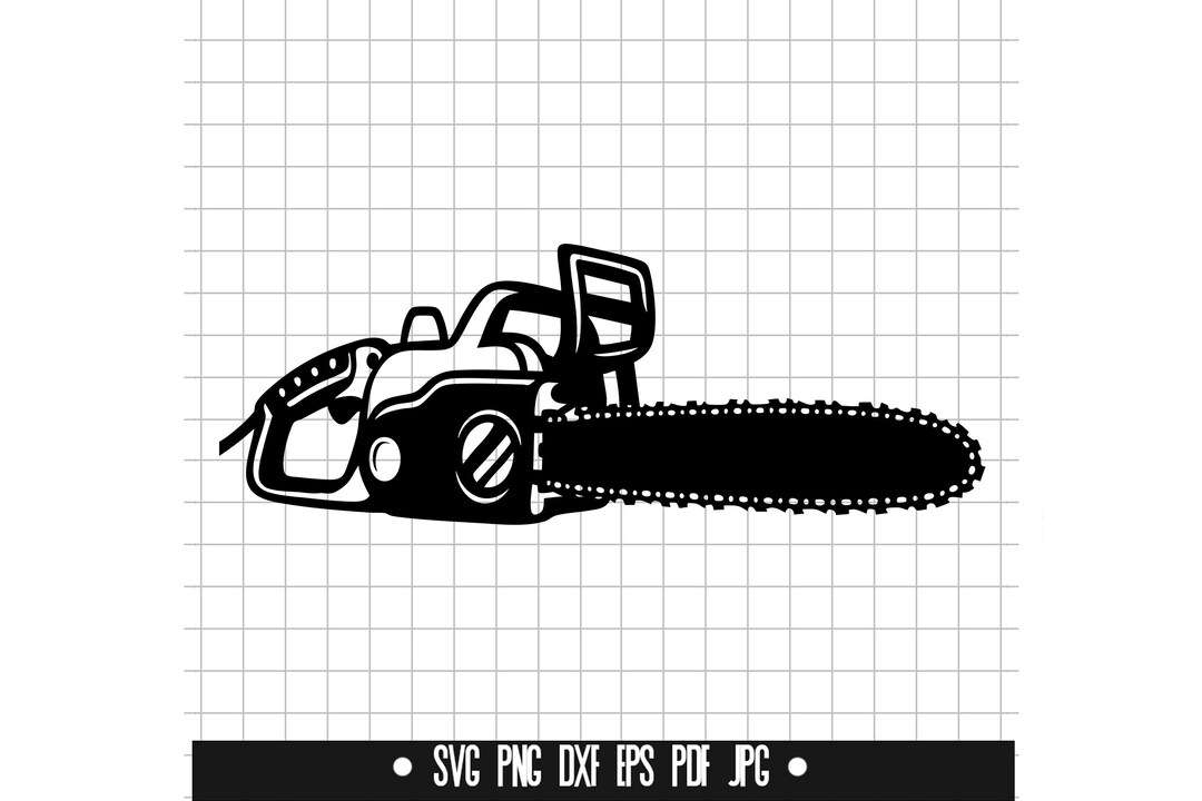 Chainsaw SVG, Chainsaw DXF, Chainsaw PNG, Saw Cut File, Clipart ...