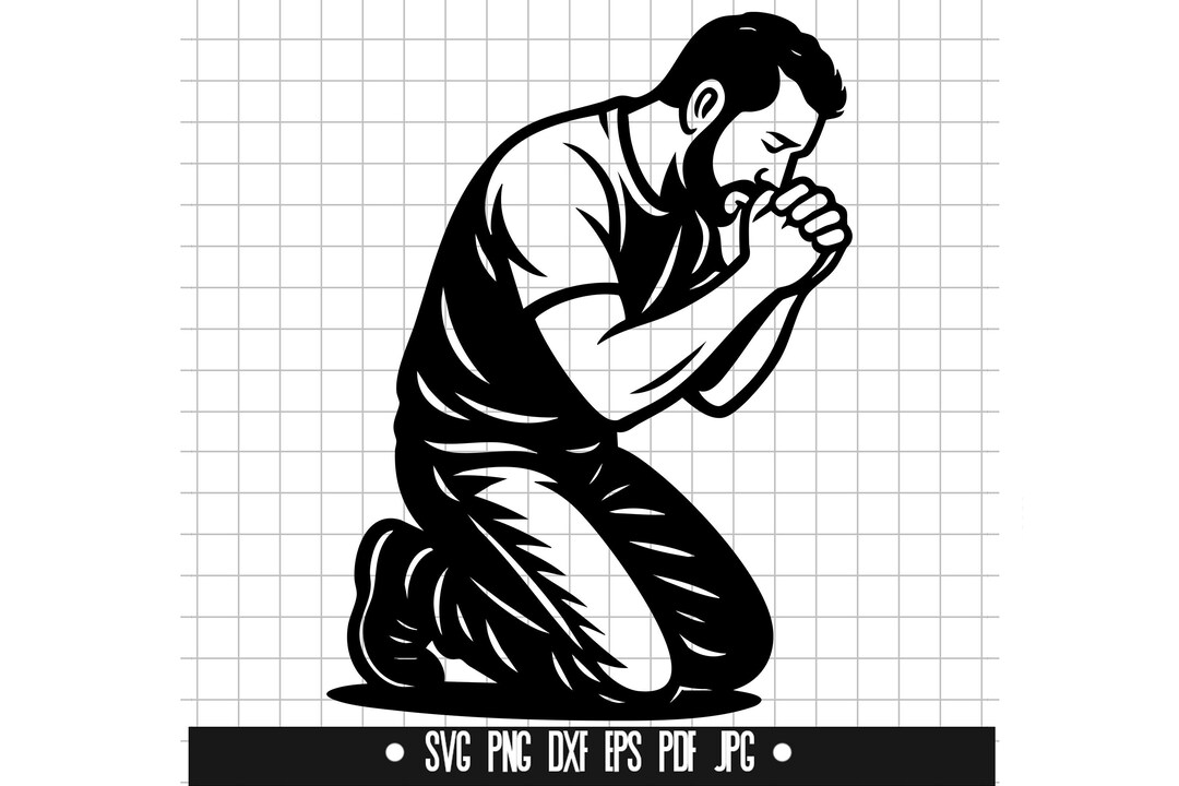 Praying Man SVG, Kneeling Prayer DXF, Man Praying PNG, Prayer Cut File ...