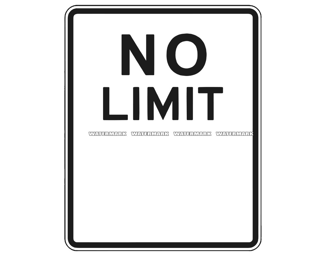 No Limit SVG No Limit Sign SVG No Speed Limit SVG No Speed | Etsy