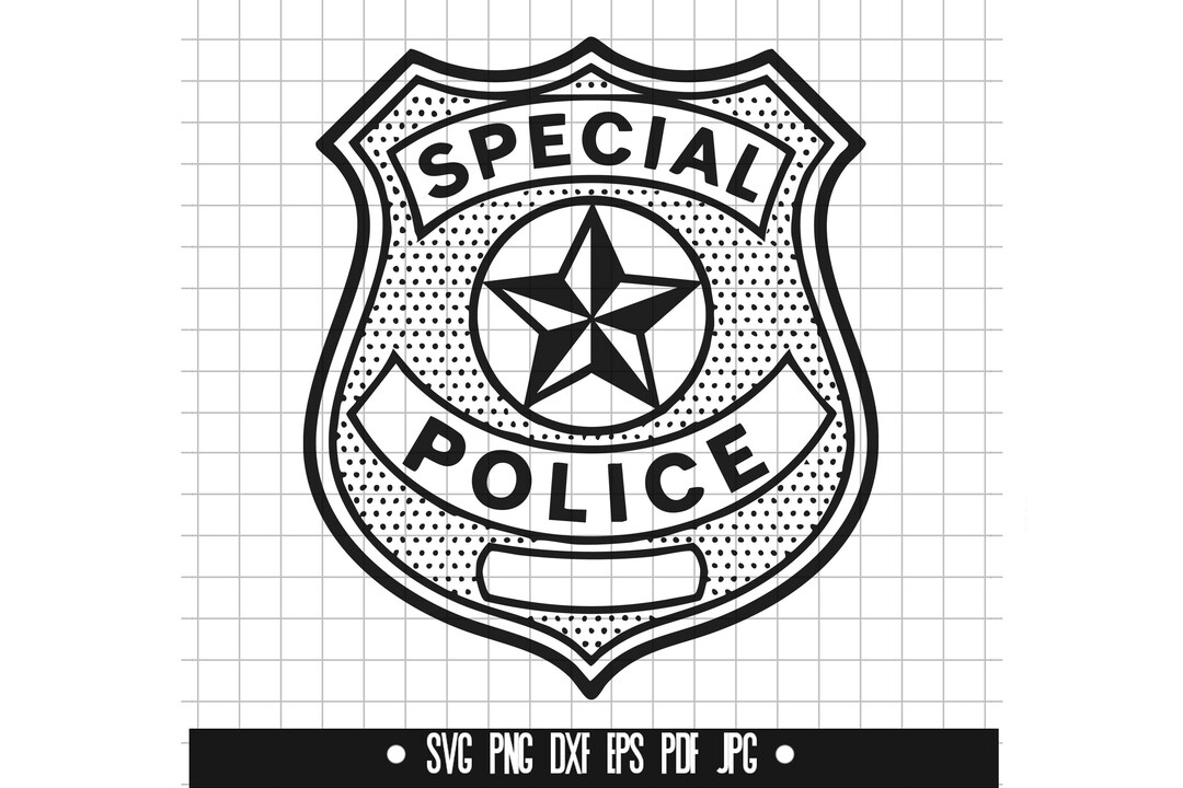 Police Badge SVG, Special Police DXF, Star Badge PNG, Law Cut File ...