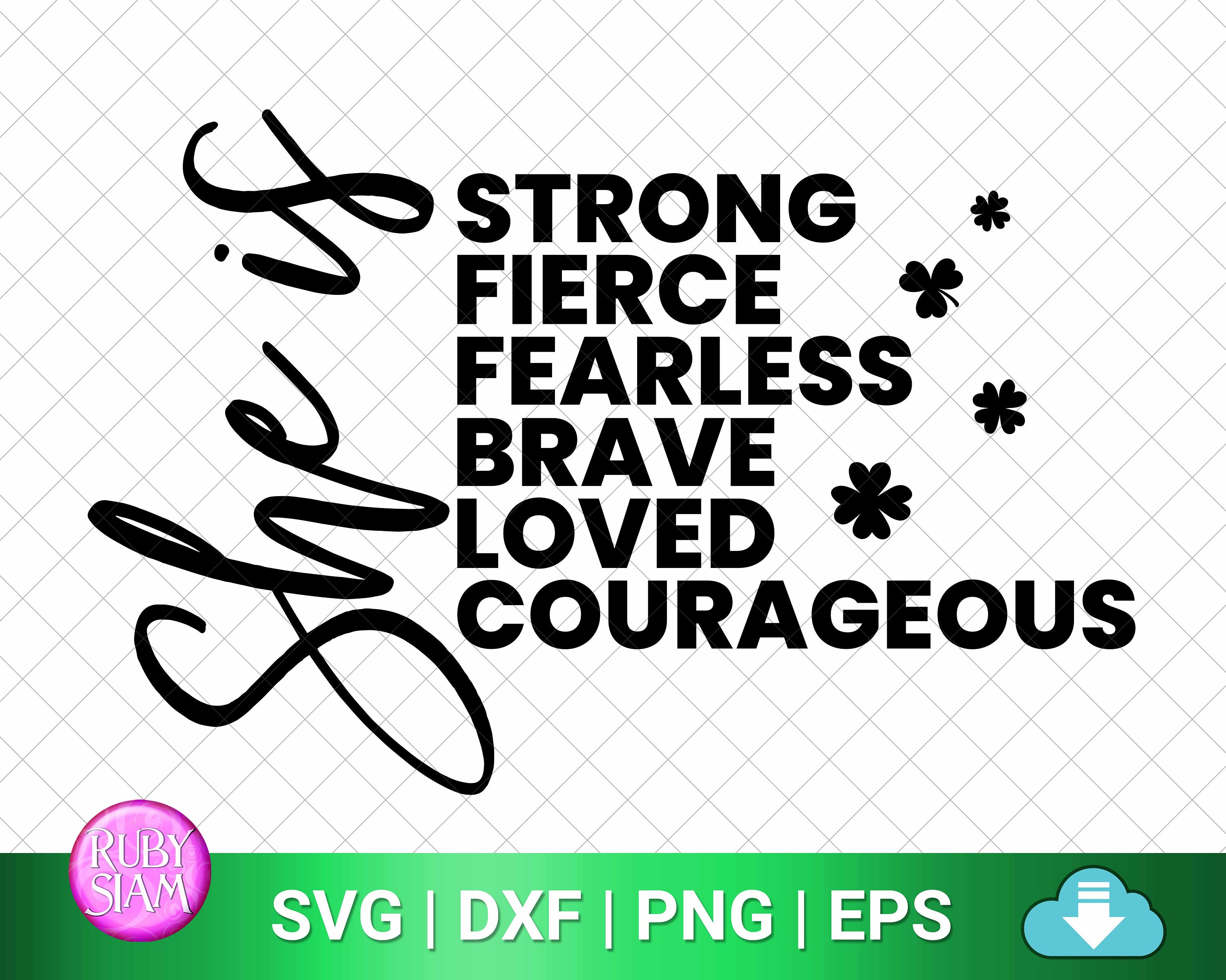 She Is Strong Fierce Fearless Brave Loved Courageous SVG Girl | Etsy