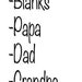 Bass Father's Day Sign-dad-grandpa-uncle-papa-blank One for ...