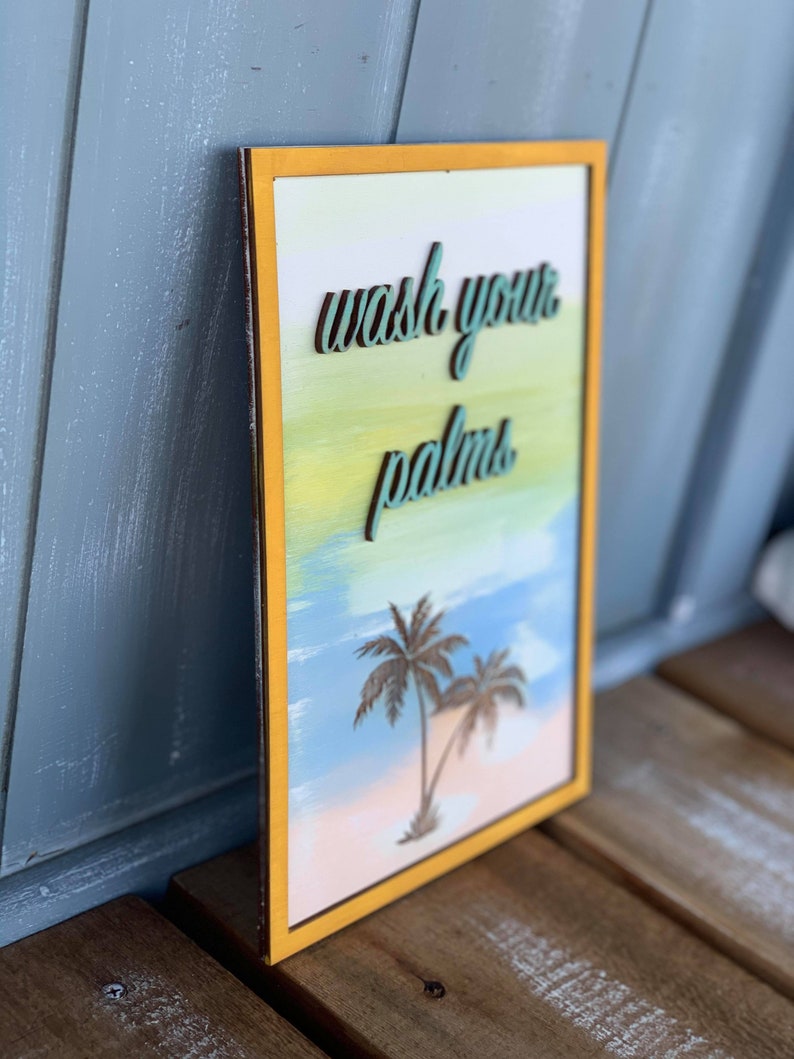 Wash Your Palms 2 Layer Sign Palm Trees-wall Decor-beachy - Etsy