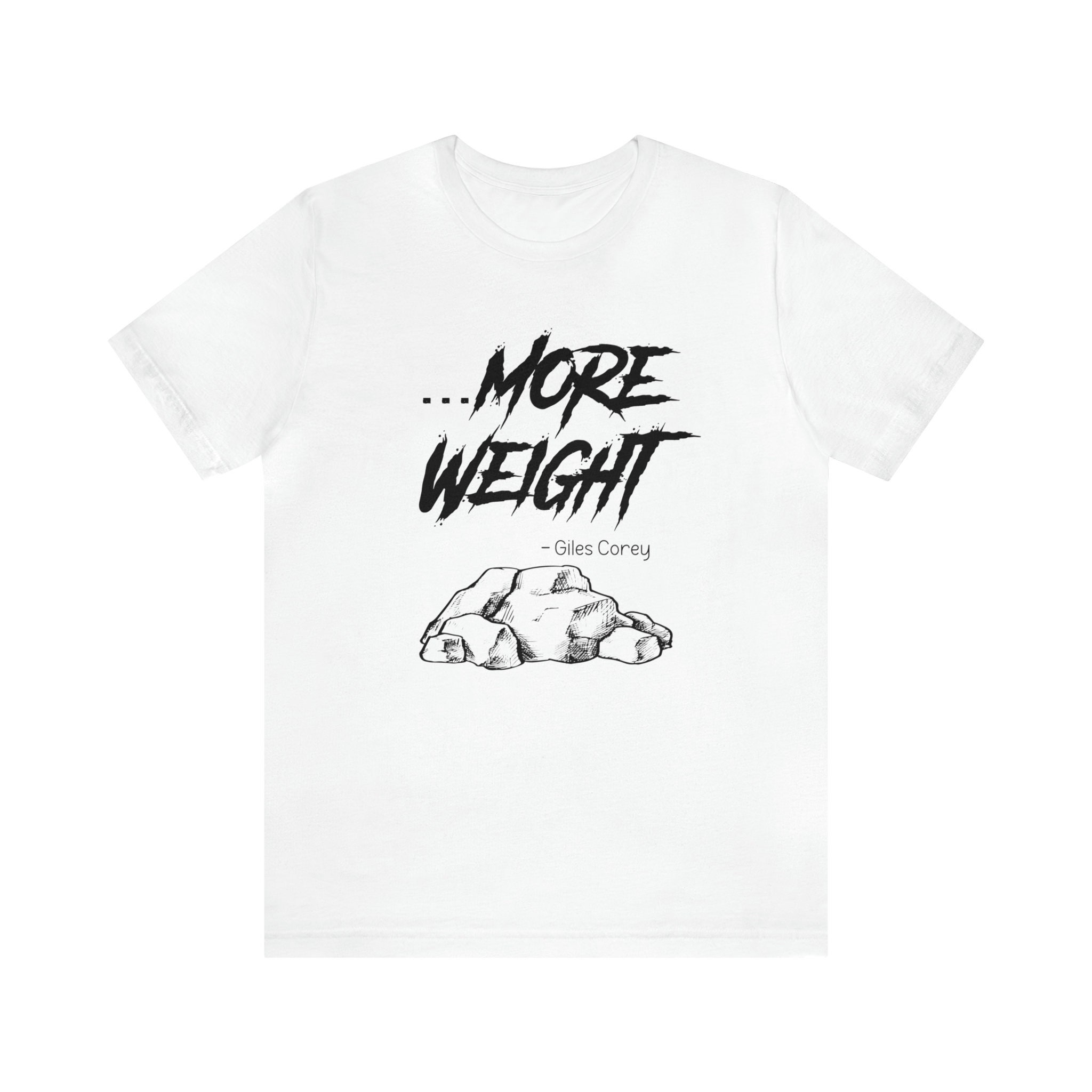 Giles Corey More Weight