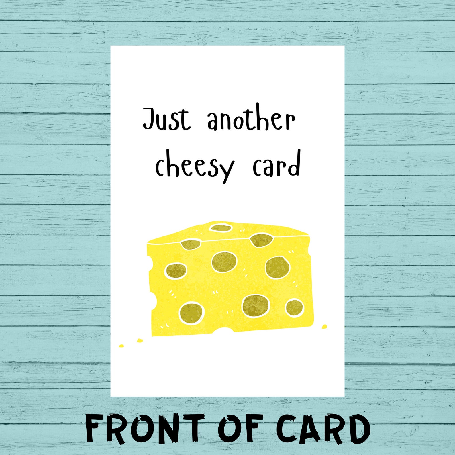 Just Another Cheesy Card, Thinking of You, Blank Card, Food Pun, Funny ...