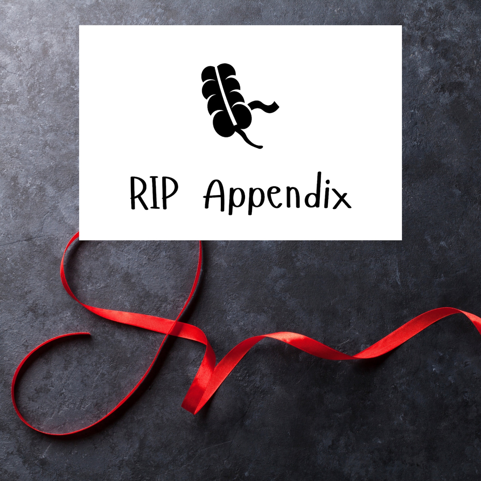 RIP Appendix, Appendectomy Card, Instant Print Card, Appendix Removal ...