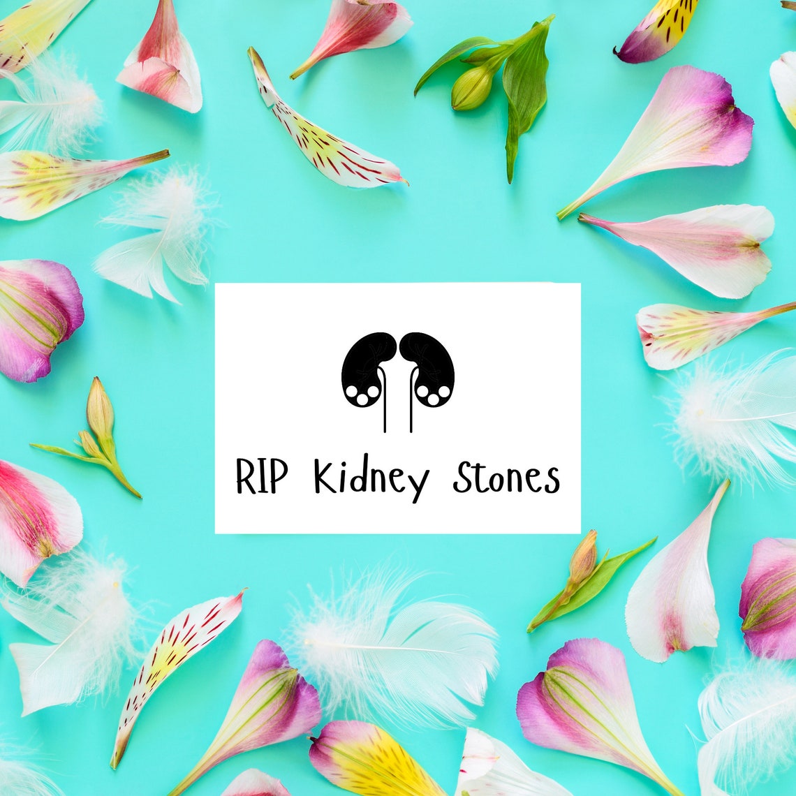 RIP Kidney Stones, Kidney Card, Kidney Stone Card, Kidney Surgery, Pass ...