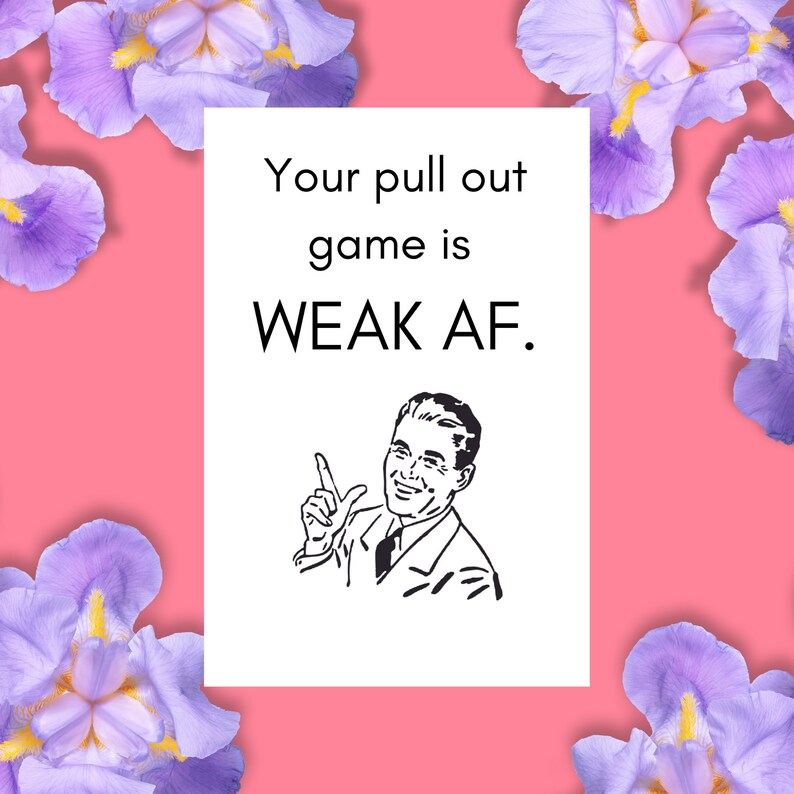 Pull Out Game Weak AF Fathers Day Card, Funny Father's Day Card ...