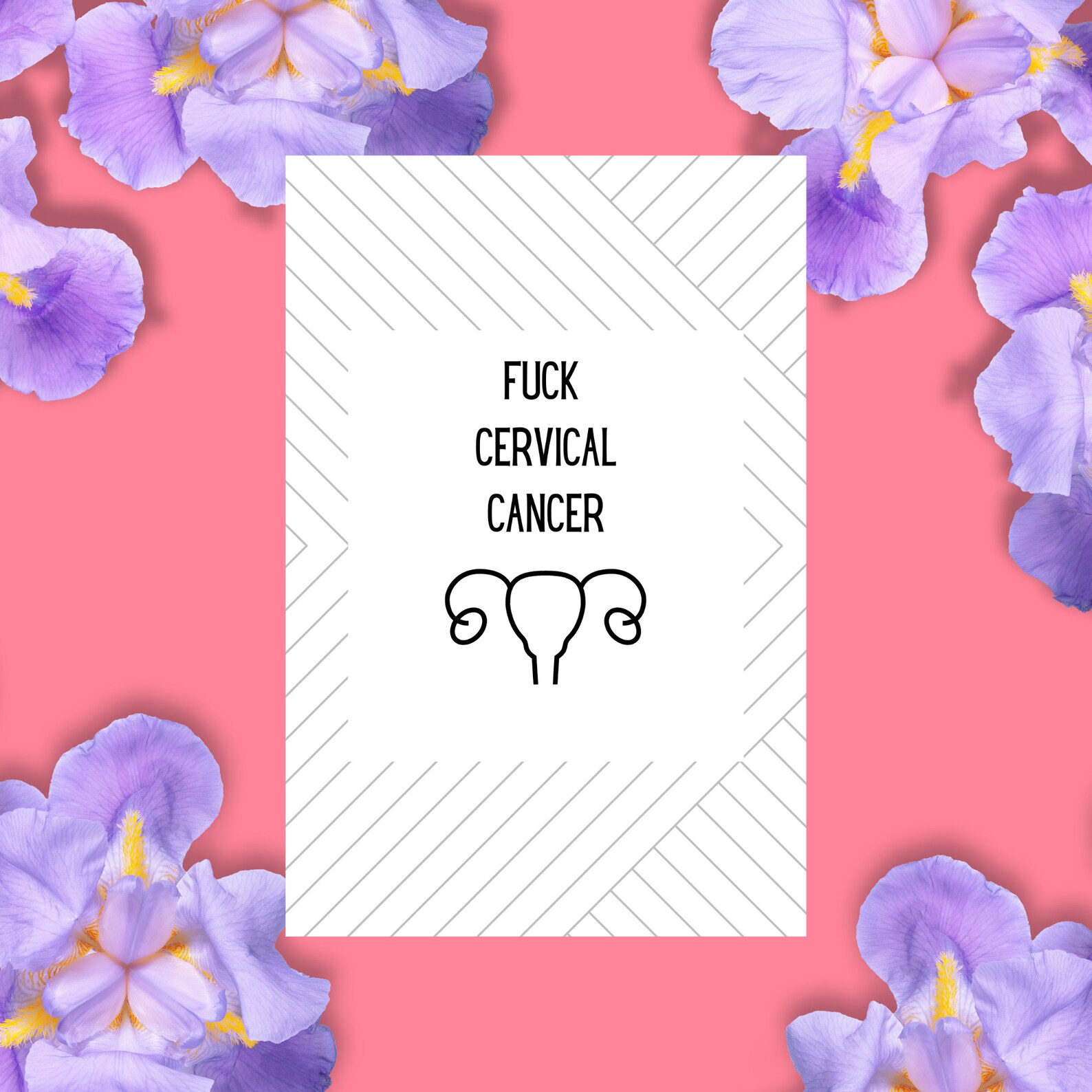 Fuck Cervical Cancer 4x6 Instant Print Card, Cervical Cancer, Lady ...