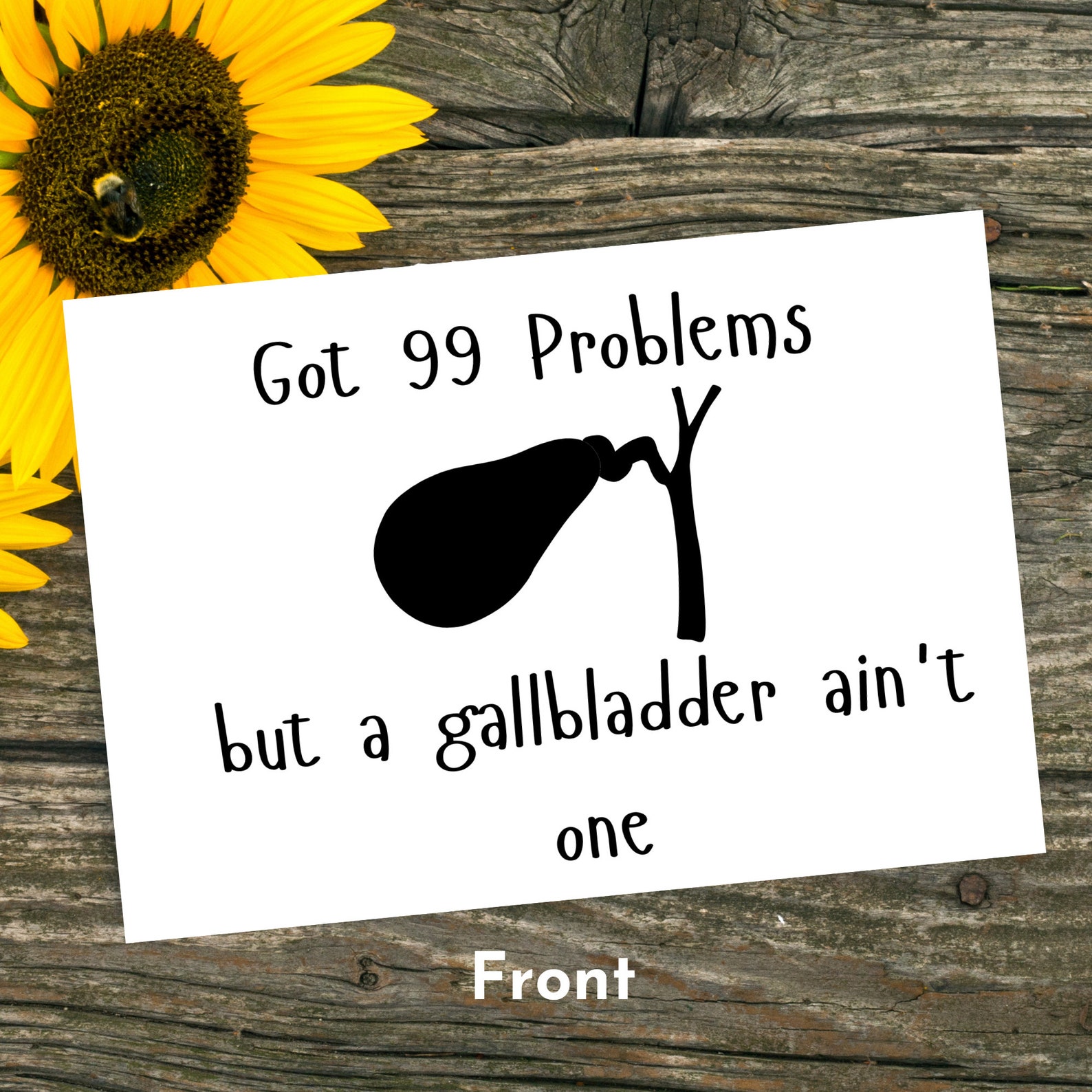 Got 99 Problems but a Gallbladder Ain't One, Gallbladder Surgery ...