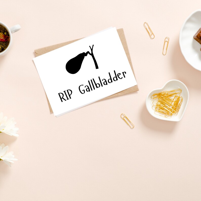RIP Gallbladder, Gallbladder Surgery, Gallbladder Removal, Surgery Card ...