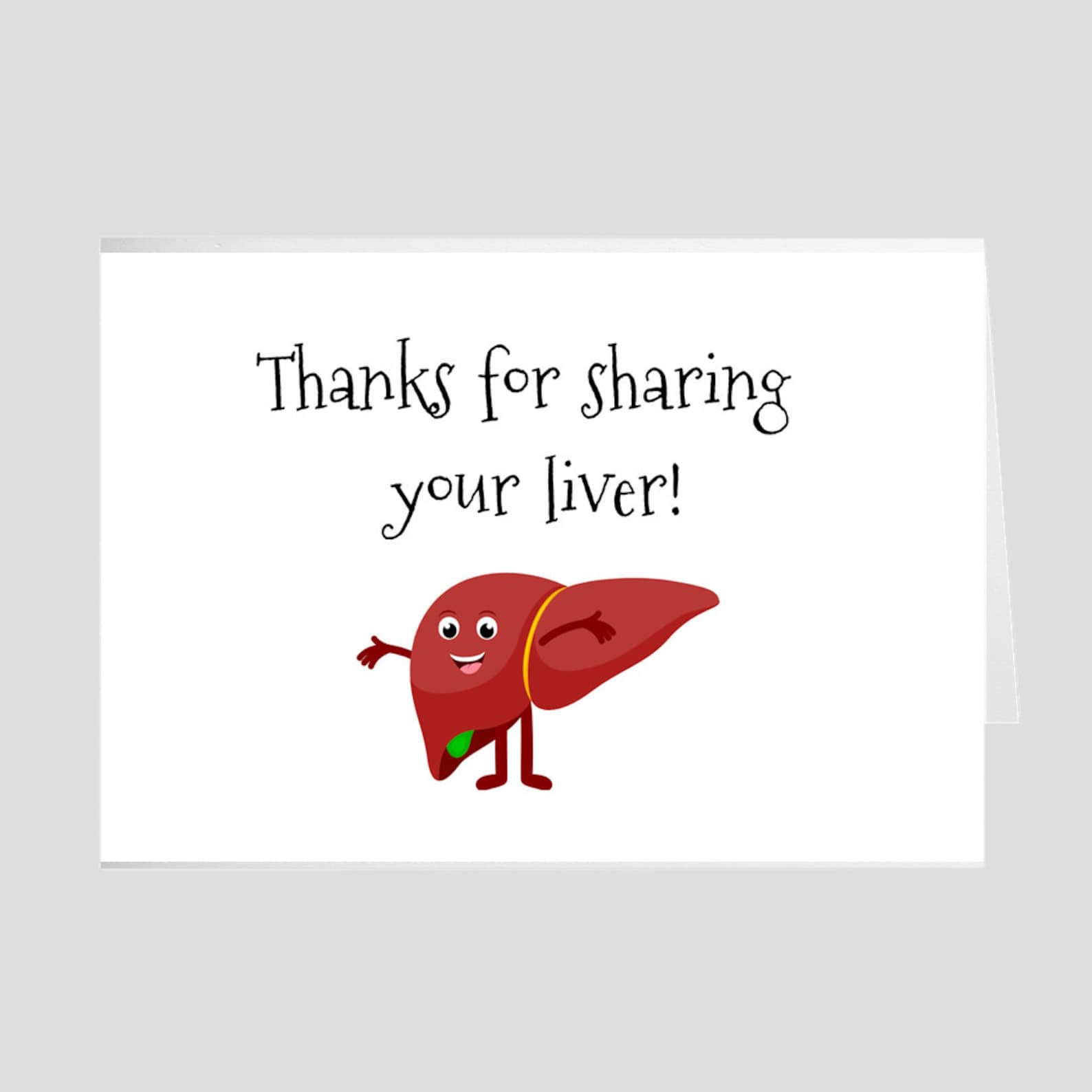 Folded Card Thanks for Sharing Your Liver . Liver Transplant Thank You ...