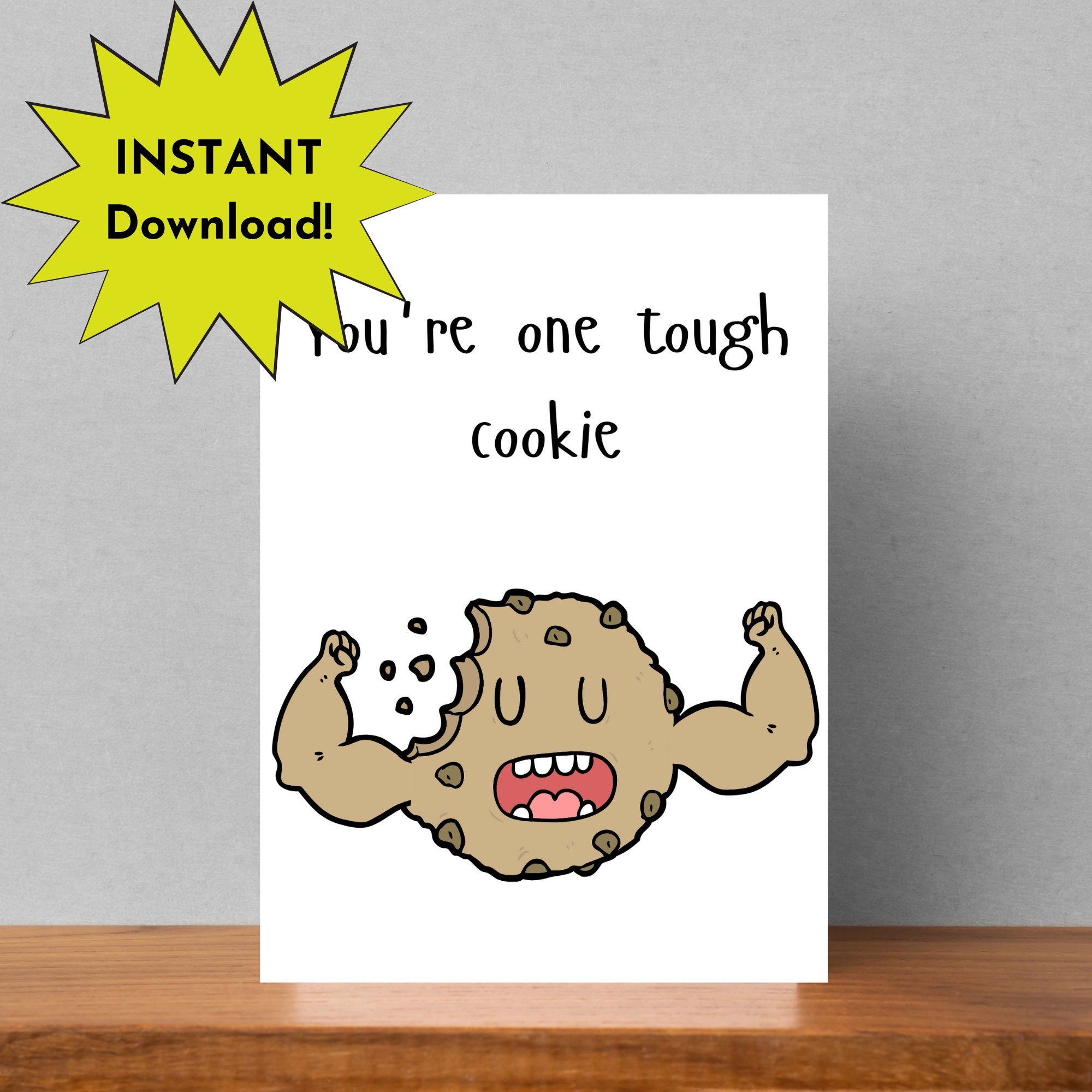 You're One Tough Cookie, Get Well Soon Card, Thinking of You Card ...